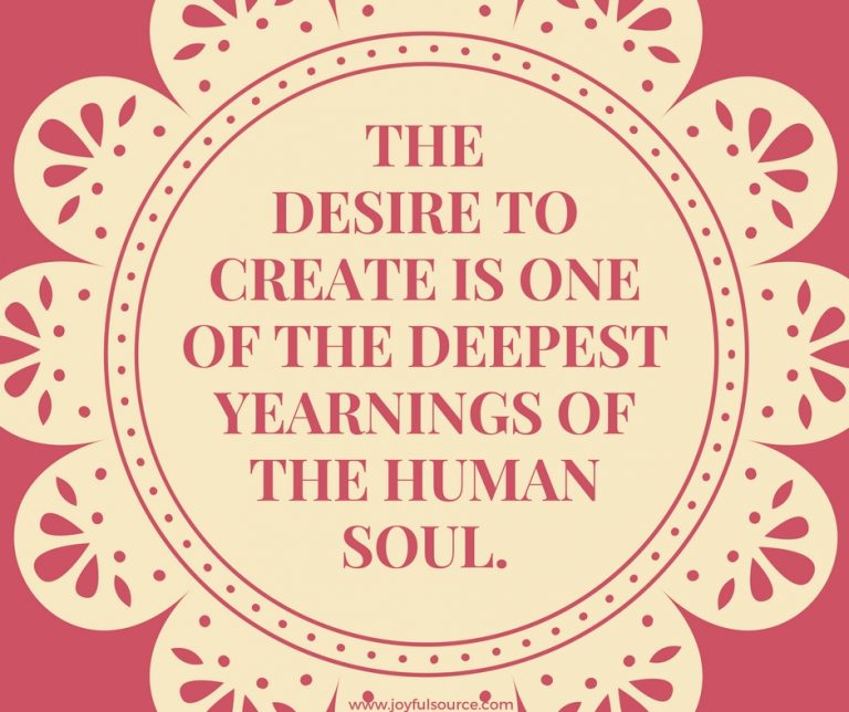 20 Inspiring Quotes about Creativity and Crafts - Joyful Source